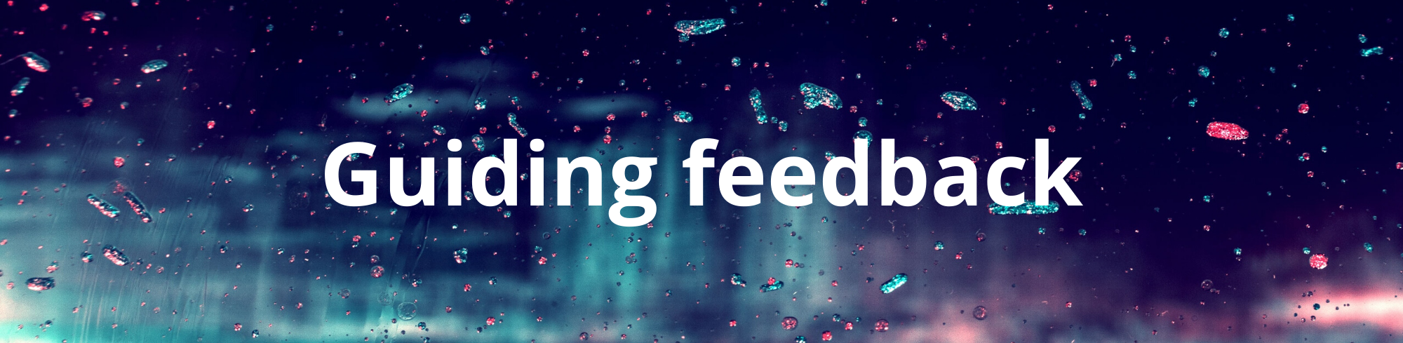 Your 2-minute guide to giving feedback | Hive Learning